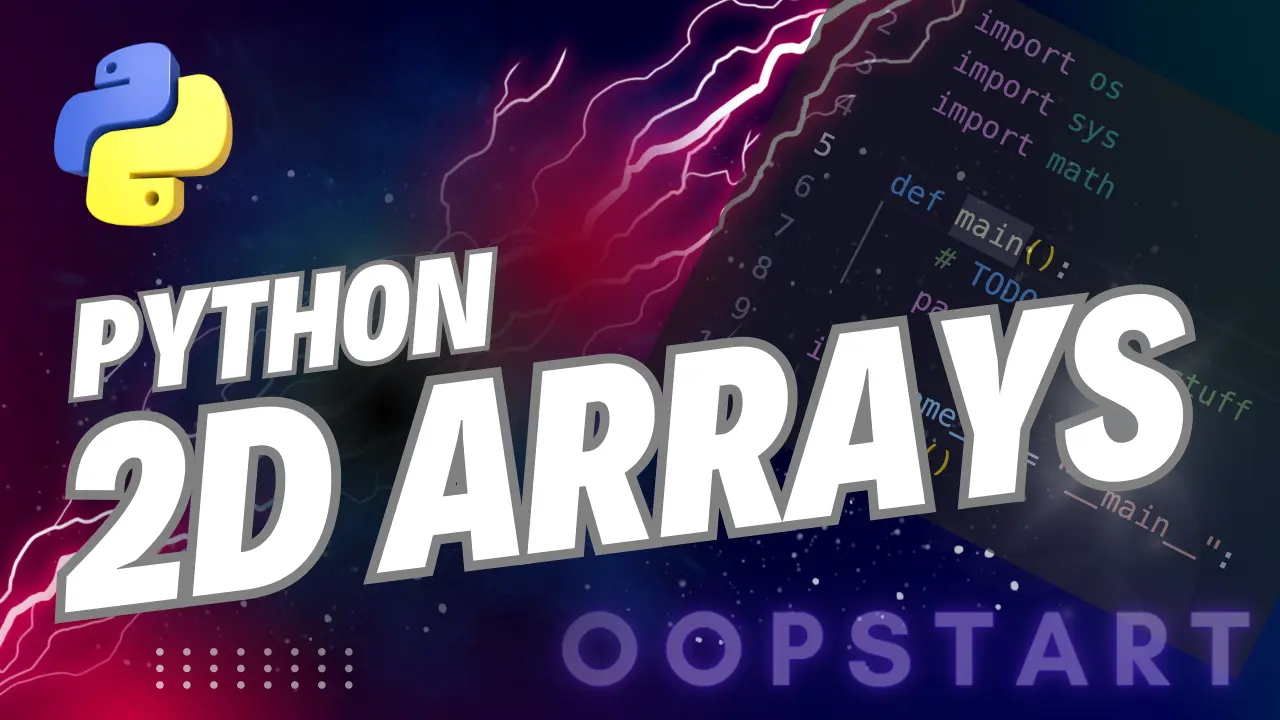 Python 2d Array Deep Dive 7739
